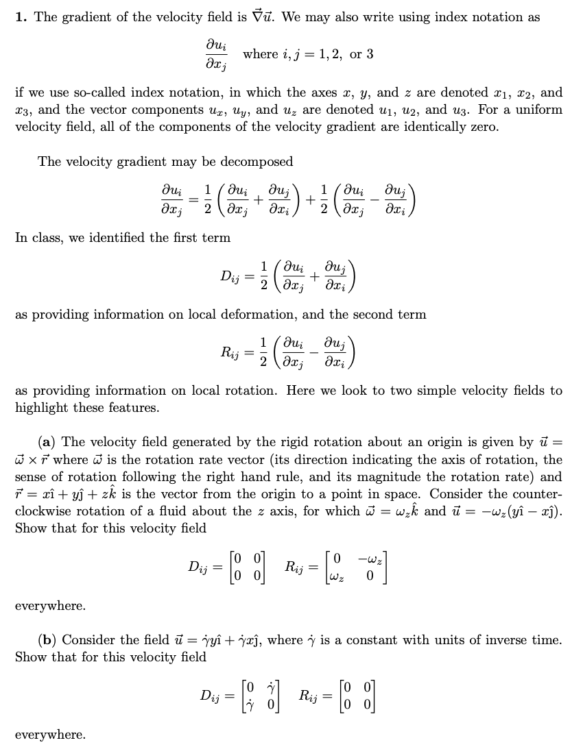 1. The gradient of the velocity field is Žū. We may | Chegg.com