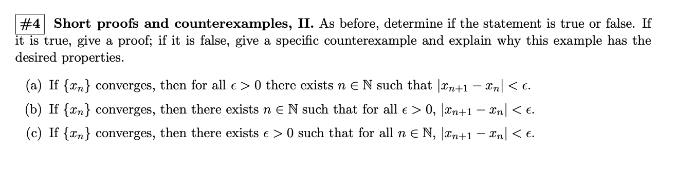 Solved \#4 Short proofs and counterexamples, II. As before, | Chegg.com