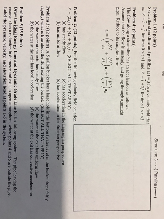 Solved Streakline ( --) Pathline () Problem 1 (12 points) | Chegg.com