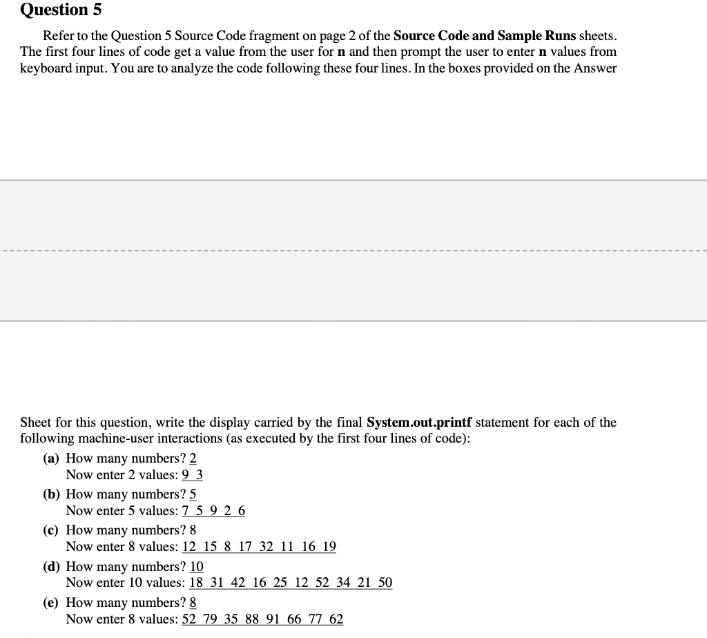 Solved Question 5 Refer to the Question 5 Source Code | Chegg.com