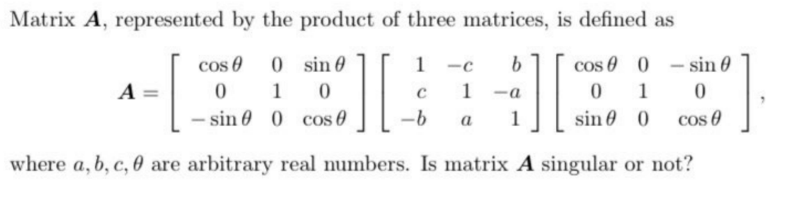 Solved Matrix A, ﻿represented by the product of three | Chegg.com