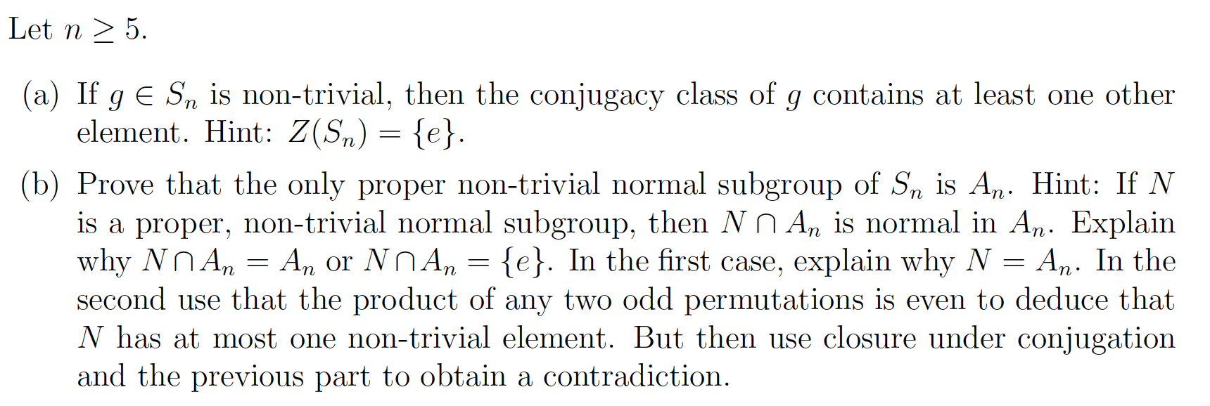 Solved Let n > 5. (a) If g E Sn is non-trivial, then the | Chegg.com