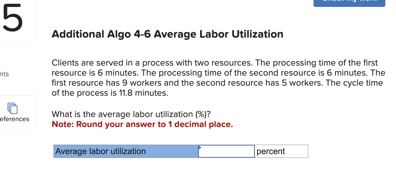 Solved Additional Algo 4 6 ﻿average Labor Utilizationclients