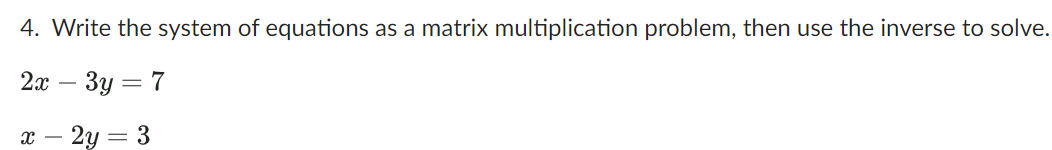 Solved Write the system of equations as a matrix | Chegg.com