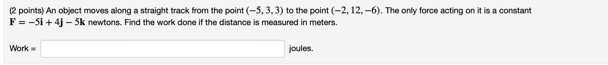 Solved ( 2 ﻿points) ﻿An object moves along a straight track | Chegg.com