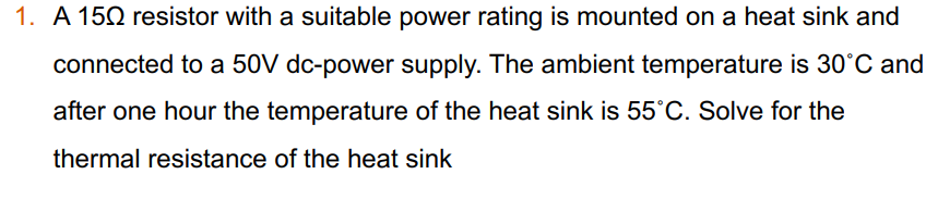 Solved 1. A 1512 resistor with a suitable power rating is | Chegg.com