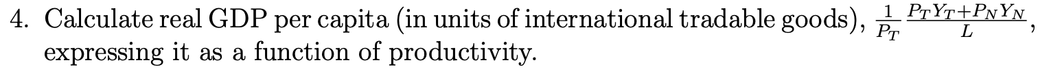 Solved Problem 1: Balassa-Samuelson Effect Let the price | Chegg.com