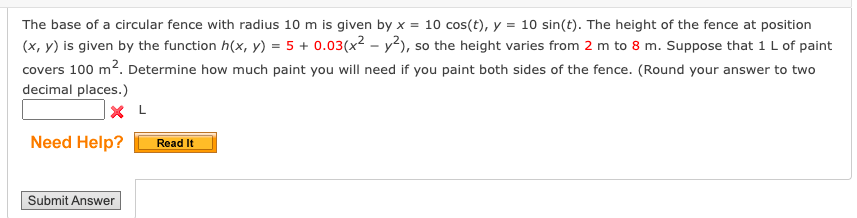 Solved The base of a circular fence with radius 10 m is | Chegg.com