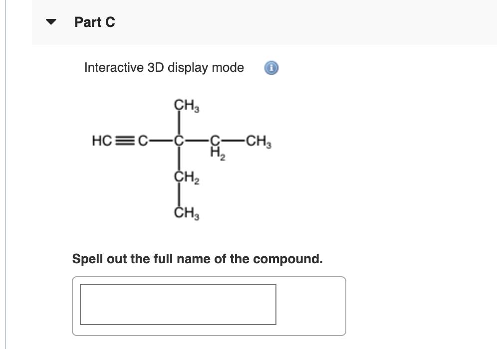 Solved Part A Interactive 3D display mode HC=C LE -CH3 CH3 | Chegg.com