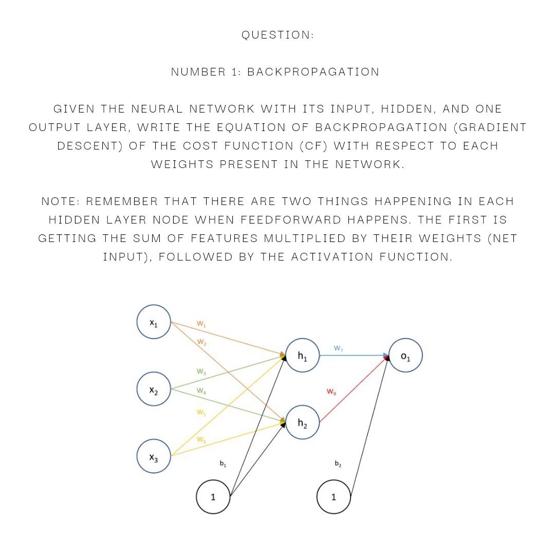Solved QUESTION: NUMBER 1: BACKPROPAGATION GIVEN THE NEURAL | Chegg.com