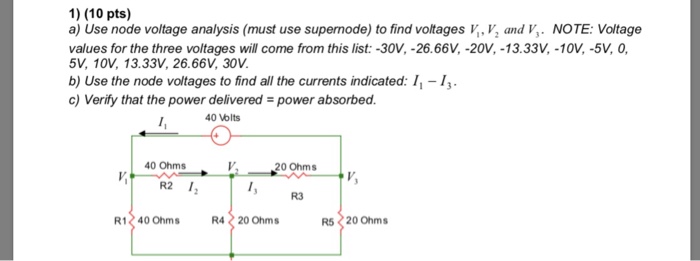 Solved 1) (10 pts) a) Use node voltage analysis (must use | Chegg.com