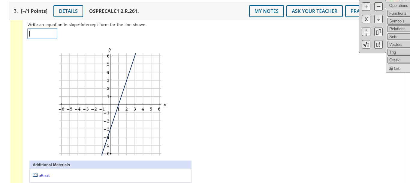 Solved + 3. (-/1 Points) DETAILS OSPRECALC1 2.R.261. MY | Chegg.com Solved + 3. (-/1 Points) DETAILS OSPRECALC1 2.R.261. MY | Chegg.com