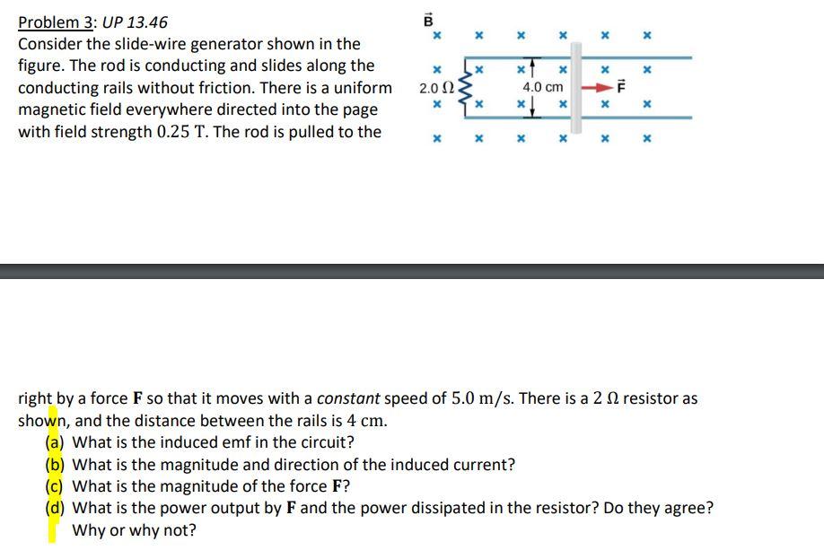 Solved Problem 3: UP 13.46 Consider the slide-wire generator | Chegg.com