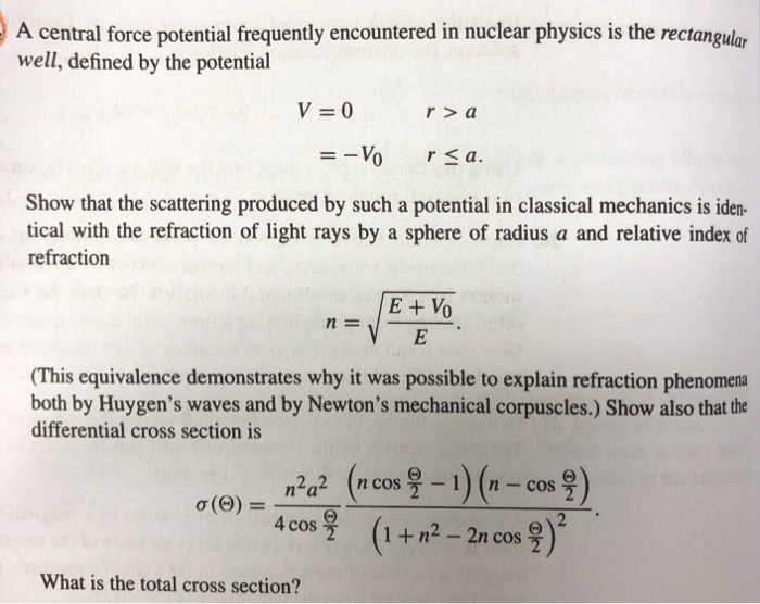 Solved A central force potential frequently encountered in | Chegg.com