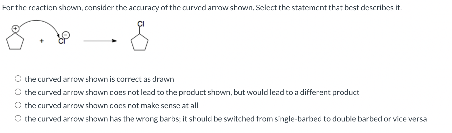 Solved the curved arrow shown is correct as drawn the curved | Chegg.com