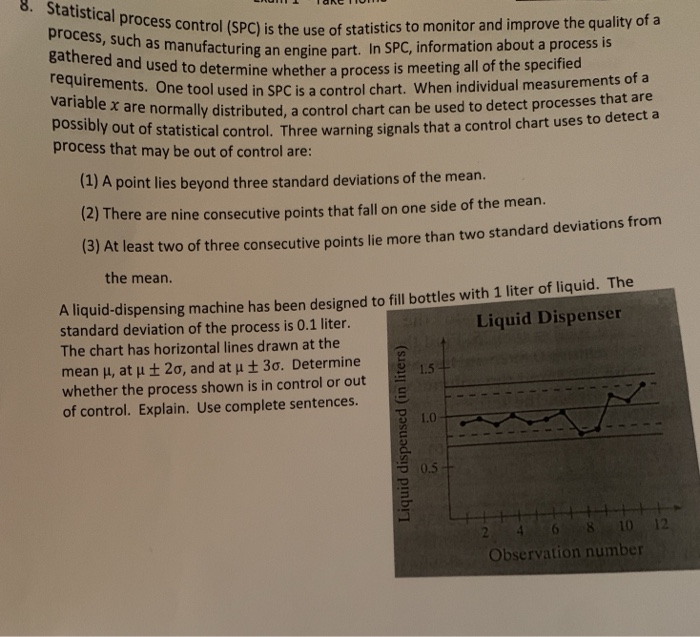 Solved process control (SPC) is the use of statistics to | Chegg.com