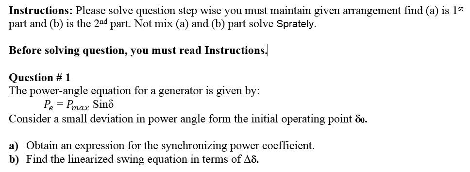 Solved Instructions: Please solve question step wise you | Chegg.com