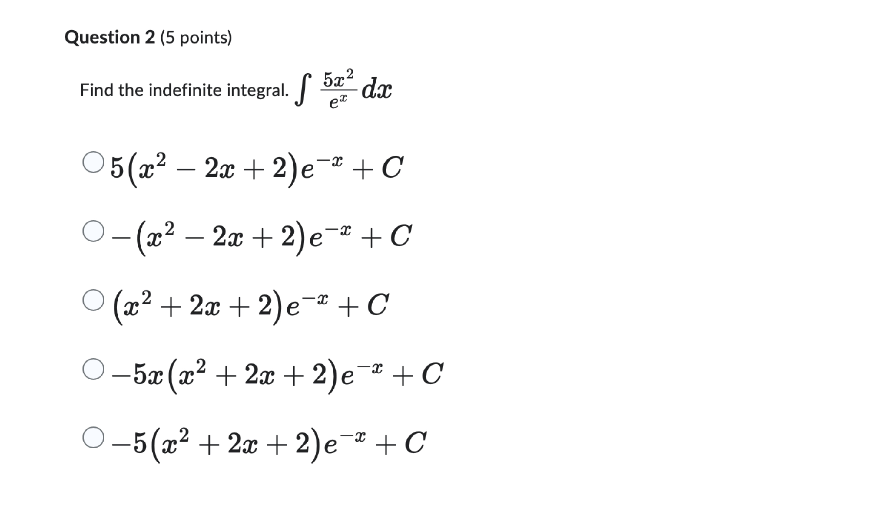 Solved Question 2 (5 ﻿points)Find the indefinite integral. | Chegg.com