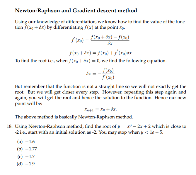 Solved Using Newton-Raphson method, find the root of y = x^3 | Chegg.com