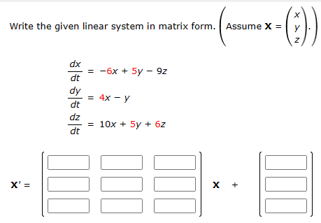 Solved Write the given linear system in matrix form. ( | Chegg.com