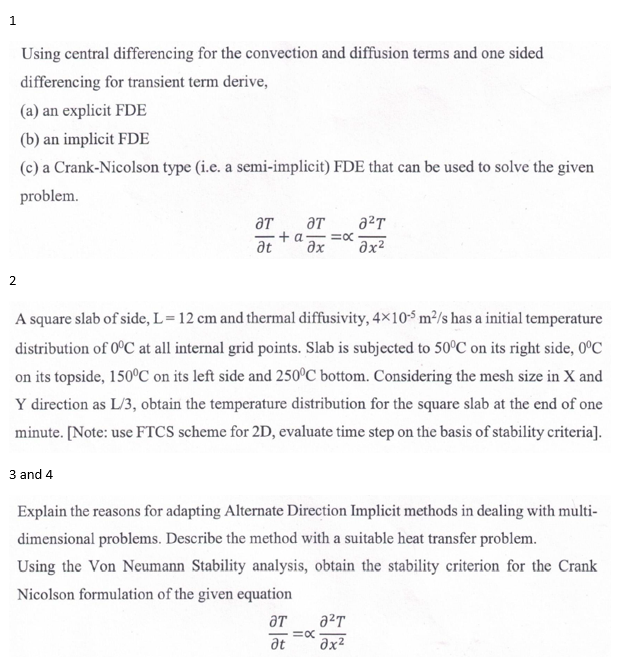 Solved Using central differencing for the convection and | Chegg.com Solved Using central differencing for the convection and | Chegg.com