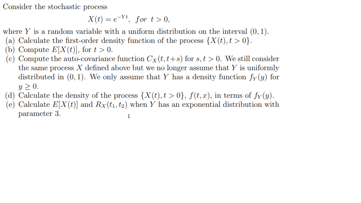 Consider the stochastic process X(t) e,for t > 0, | Chegg.com