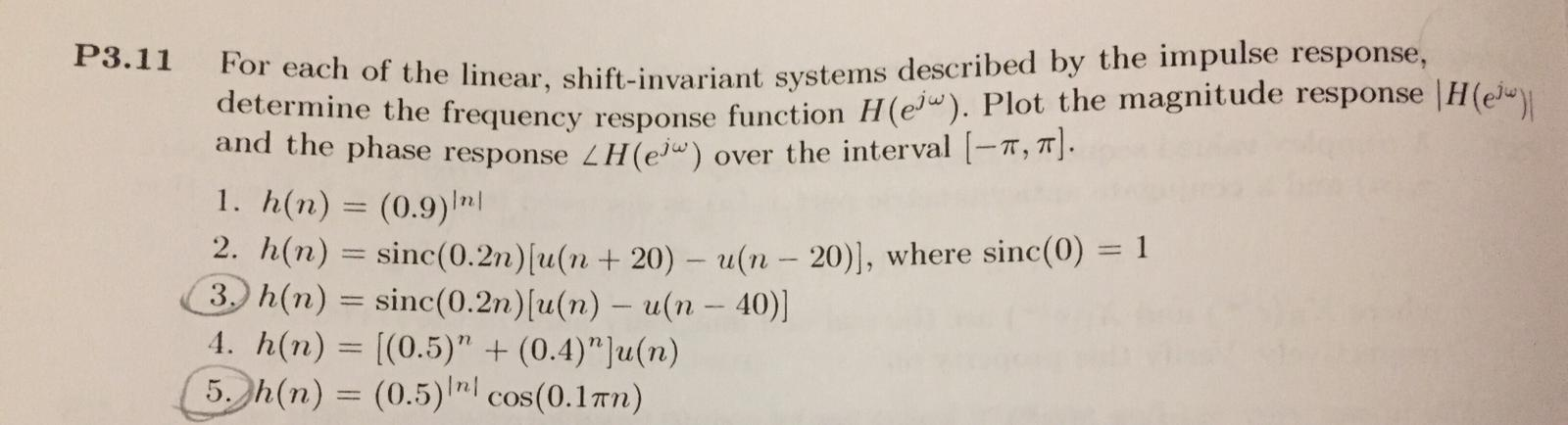 Solved P3.11 For each of the linear, shift-invariant systems | Chegg.com