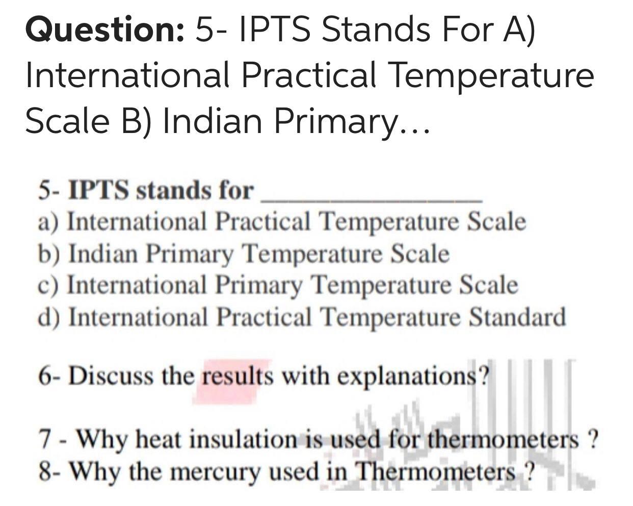 Solved Question: 5- IPTS Stands For A) International | Chegg.com
