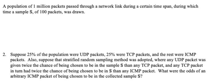 Solved A population of 1 million packets passed through a | Chegg.com