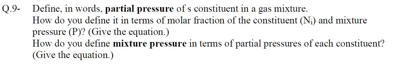 Solved Q.9- Define, in words, partial pressure of s | Chegg.com