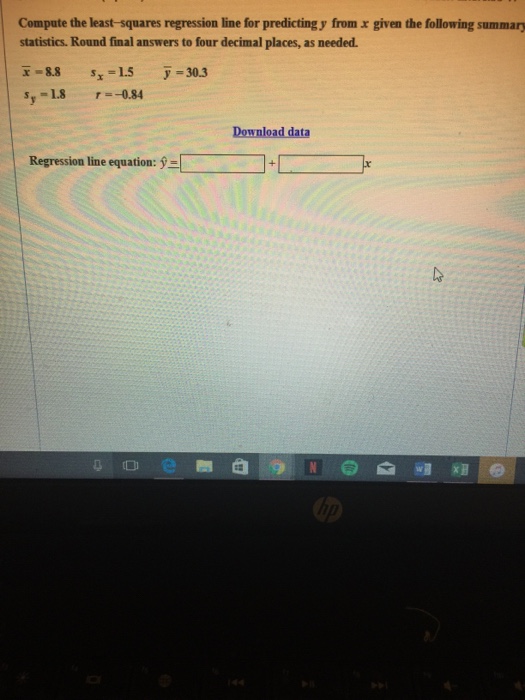 Solved Compute the least-squares regression line for | Chegg.com