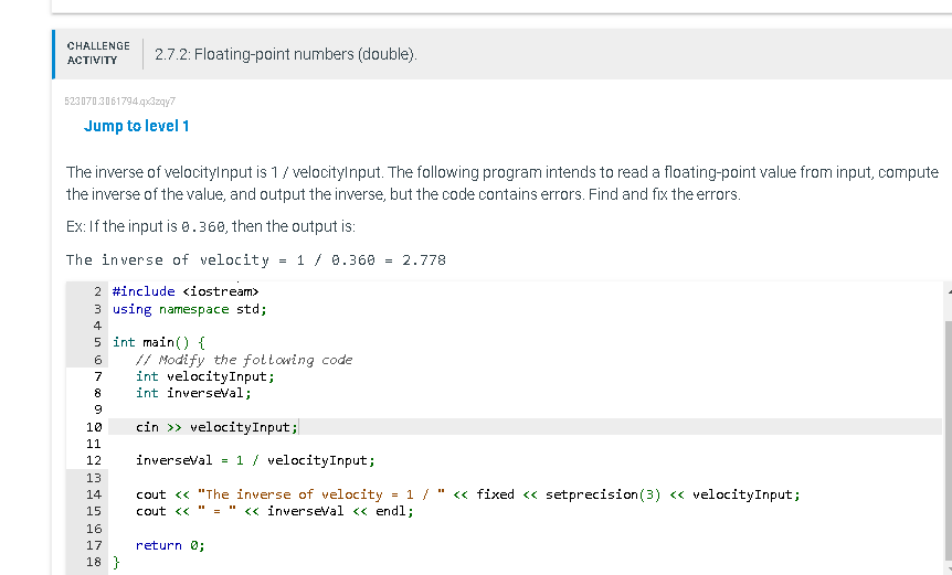 Solved The inverse of velocityInput is 1 / velocityInput. | Chegg.com