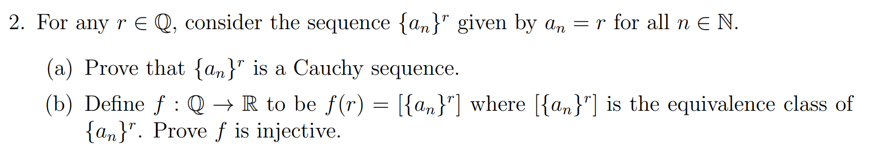 Solved Please use concepts such as the Cauchy sequence, | Chegg.com