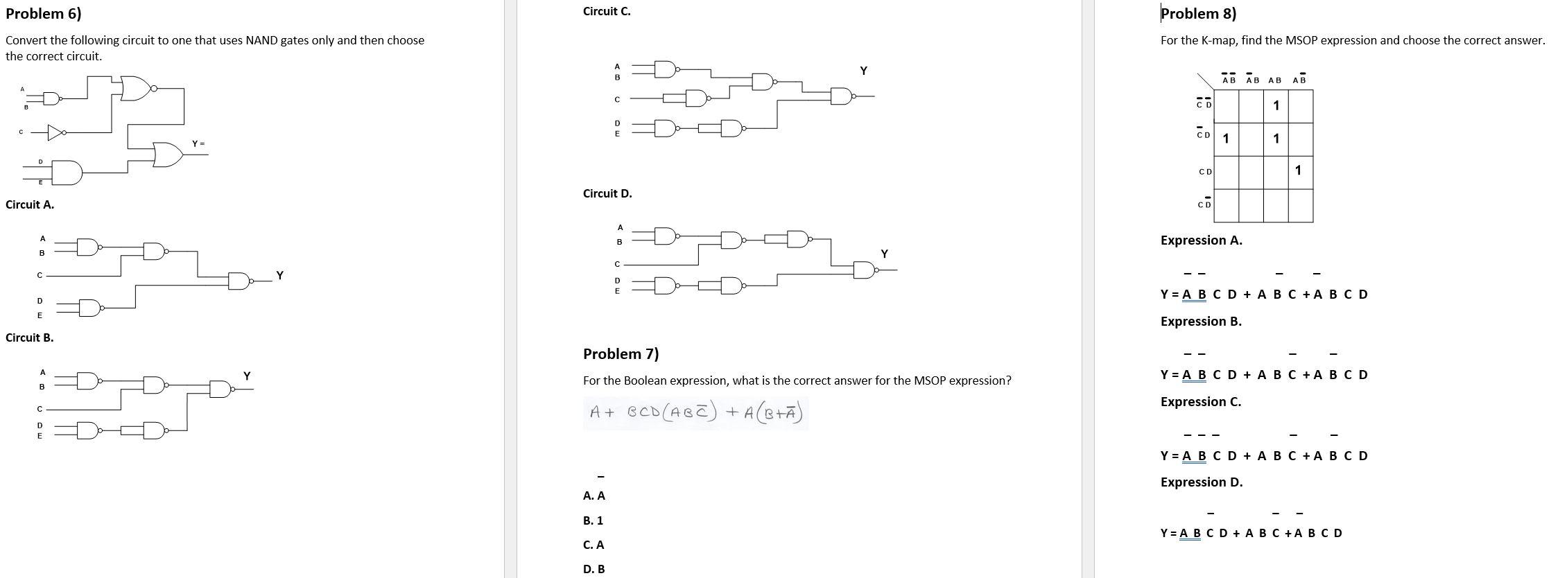 Solved Problem 6) Circuit C. Problem 8) For the K-map, find | Chegg.com