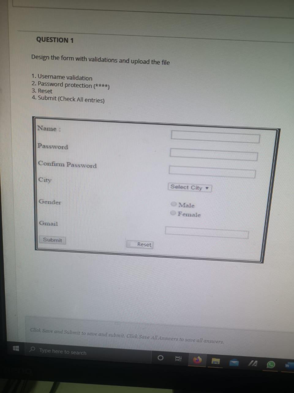 Solved QUESTION 1 Design the form with validations and | Chegg.com