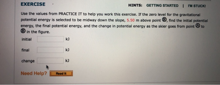 Solved EXERCISE HINTS: GETTING STARTED 1 PM STUCK! Use the | Chegg.com
