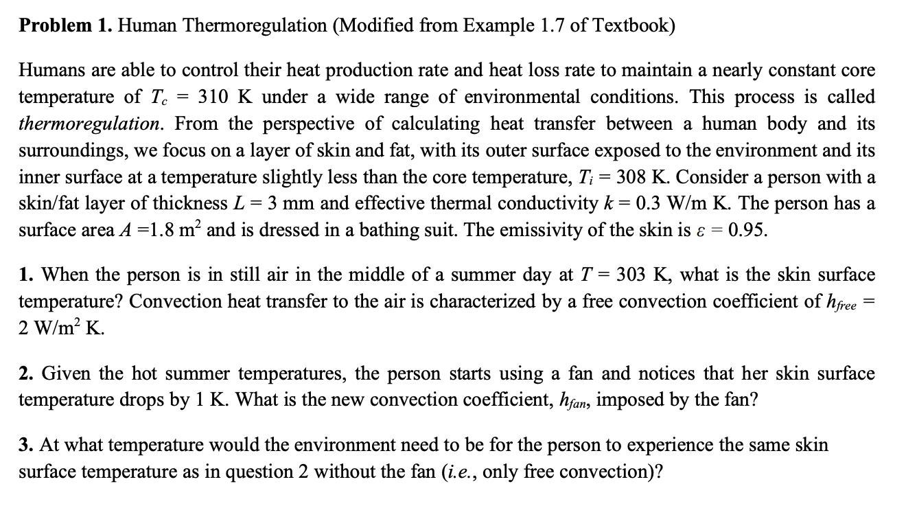 Solved Problem 1. Human Thermoregulation (Modified from | Chegg.com