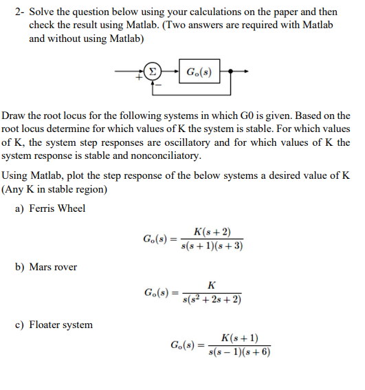 Solved 2- Solve the question below using your calculations | Chegg.com