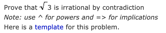 Solved Prove that V3 is irrational by contradiction Note: | Chegg.com