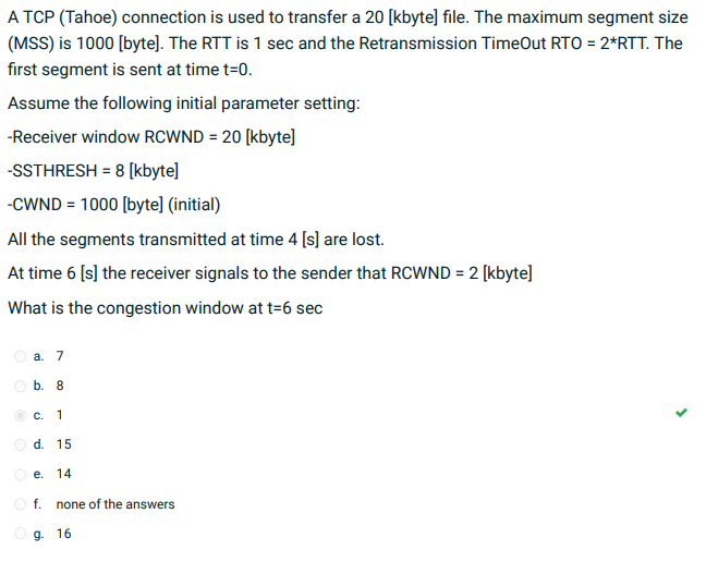 Solved A TCP (Tahoe) connection is used to transfer a 20 | Chegg.com