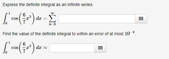 Solved Express the definite integral as an infinite series. | Chegg.com