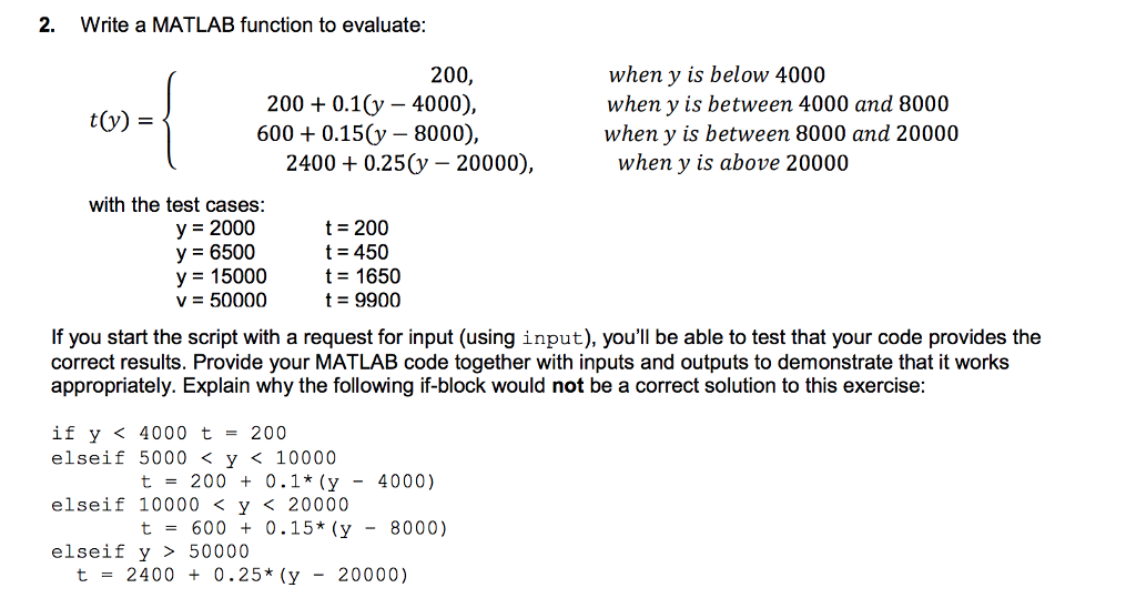 Solved 2. Write a MATLAB function to evaluate: 200, 200 | Chegg.com