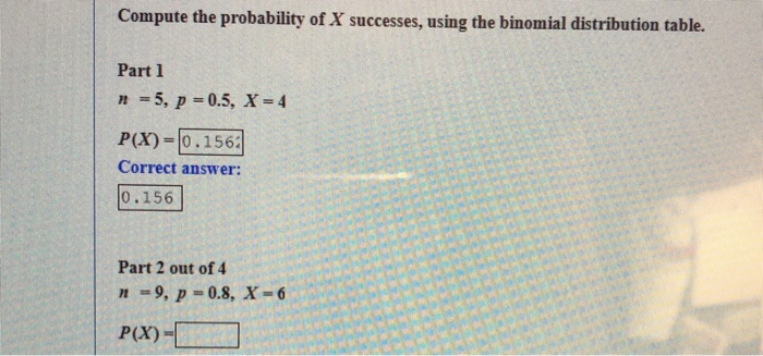 Solved Compute the probability of X successes, using the | Chegg.com