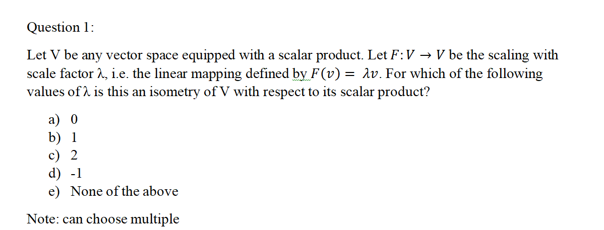 Solved Let V be any vector space equipped with a scalar | Chegg.com