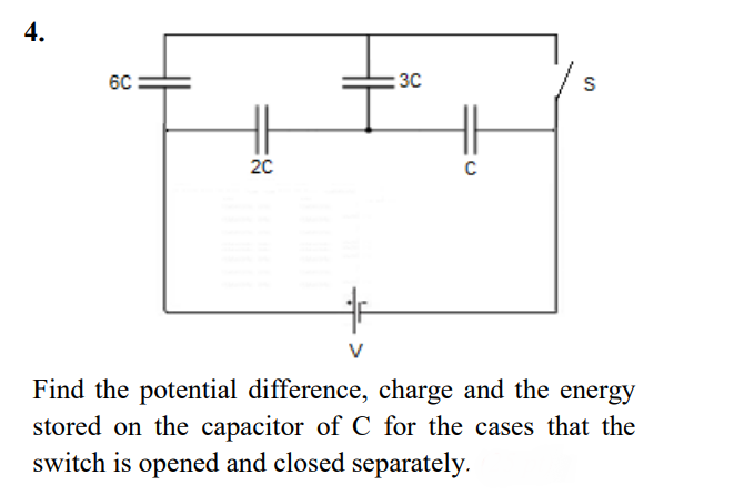 Solved 4. 6C 3C S 2C С V Find the potential difference, | Chegg.com