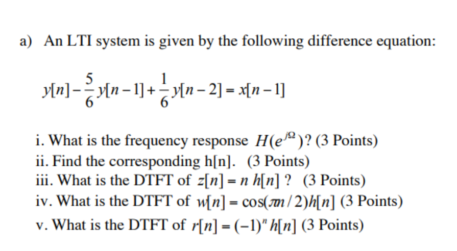 Solved a) An LTI system is given by the following difference | Chegg.com