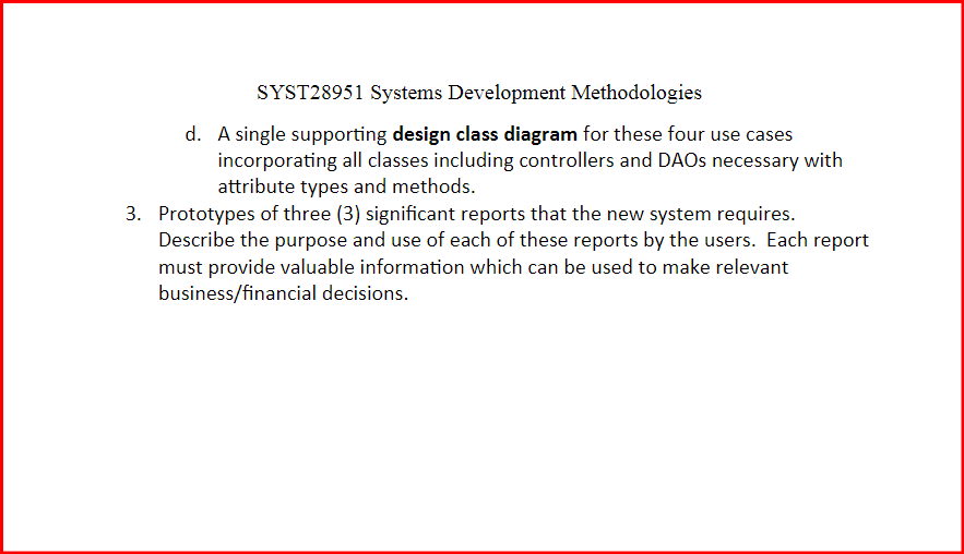 The purpose of this deliverable is to: A. Illustrate | Chegg.com