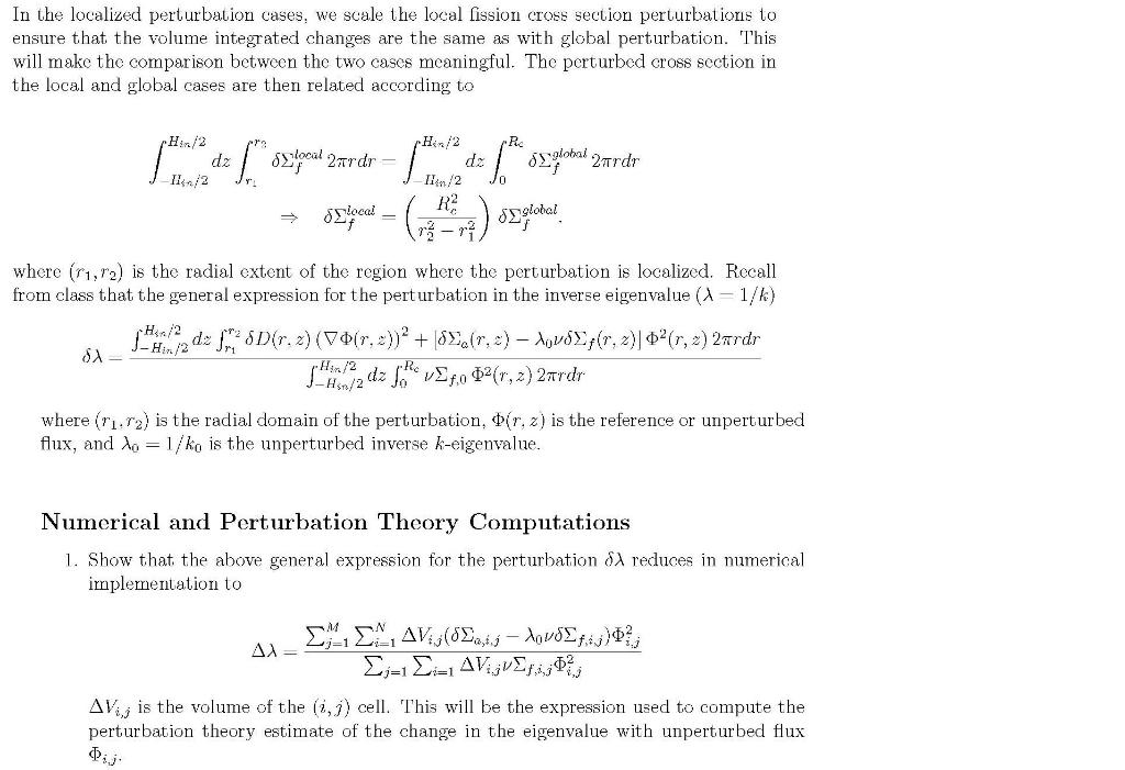 Solved In the localized perturbation cases, we scale the | Chegg.com