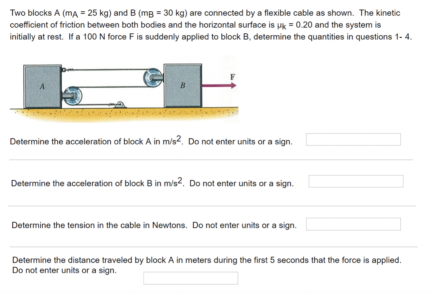 Solved Two blocks A (mA 25 kg) and B (mB 30 kg) are | Chegg.com