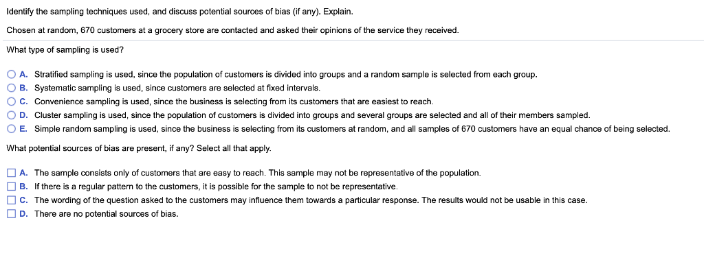 Solved Identify the sampling techniques used, and discuss | Chegg.com